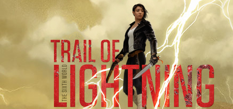 Review – Trail of Lightning – James Reid – Geek Dilettante